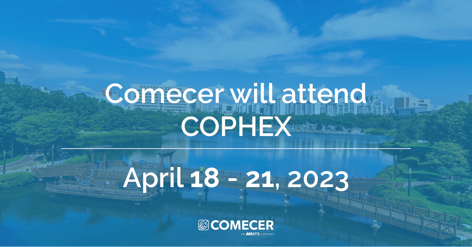 Comecer is attending COPHEX 2023